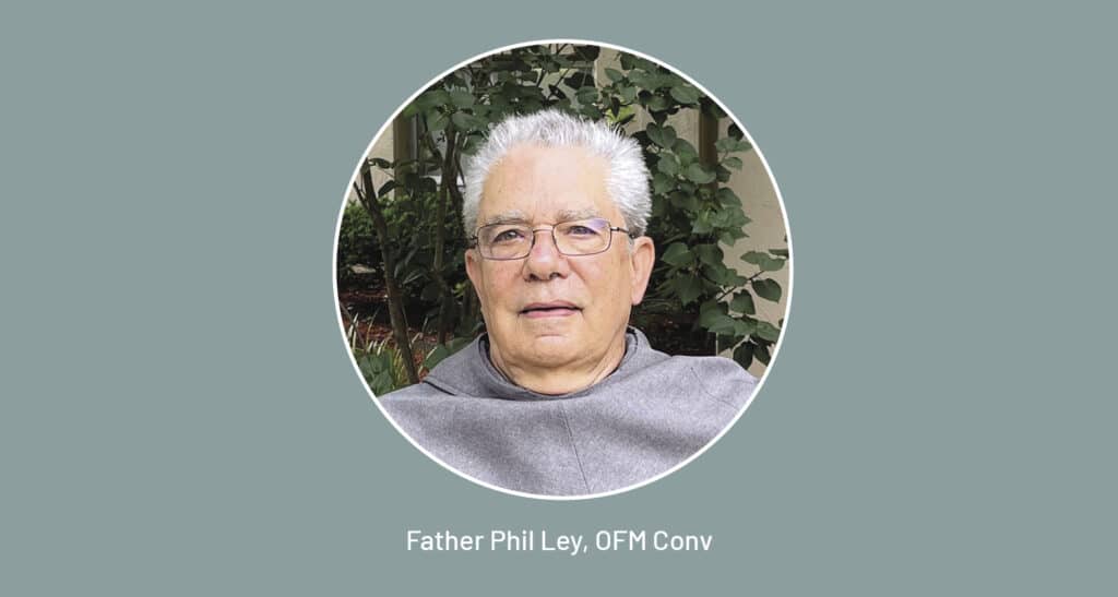 Father Phil Ley, OFM Conv | Franciscan Media