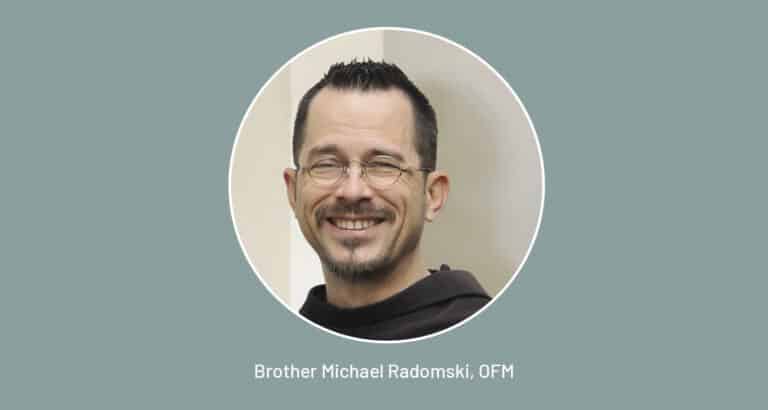 Brother Michael Radomski, OFM | Franciscan Media